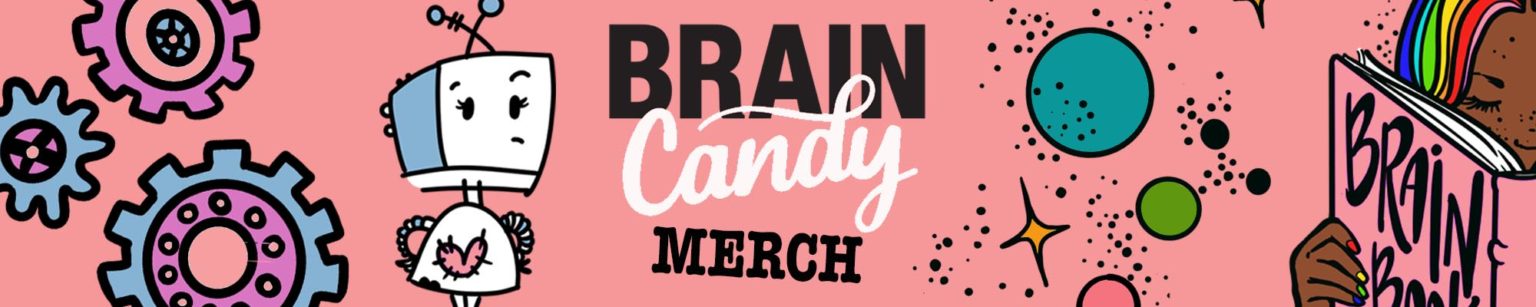 Home | The Brain Candy Podcast
