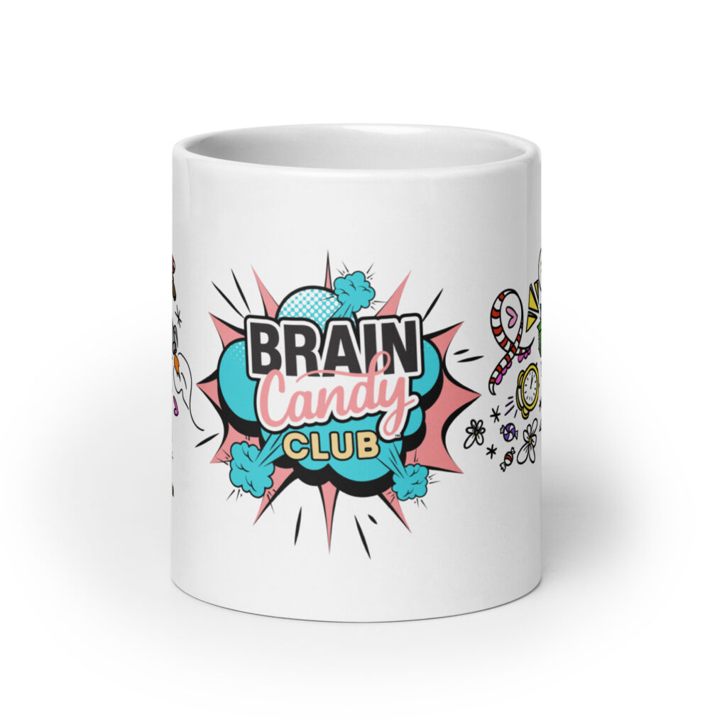 The Brain Candy Club Members Mug | The Brain Candy Podcast